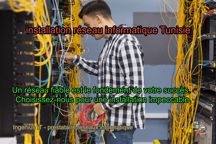 installation réseau informatique Tunisie